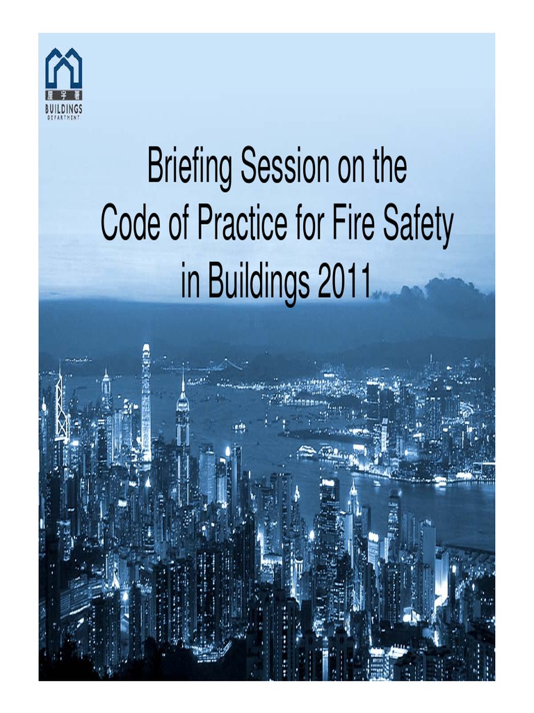 Powerpoint For Briefing Session On The COP For Fire Safety in Buildings ...