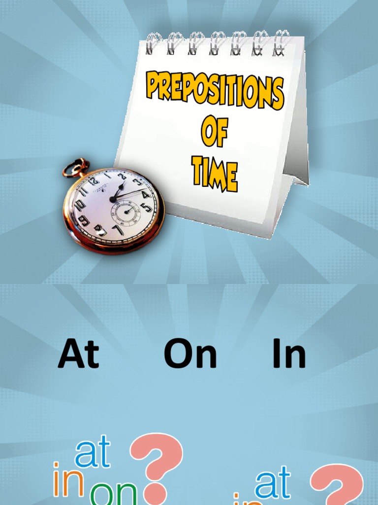 Prepositions of Time Fun Activities | PDF