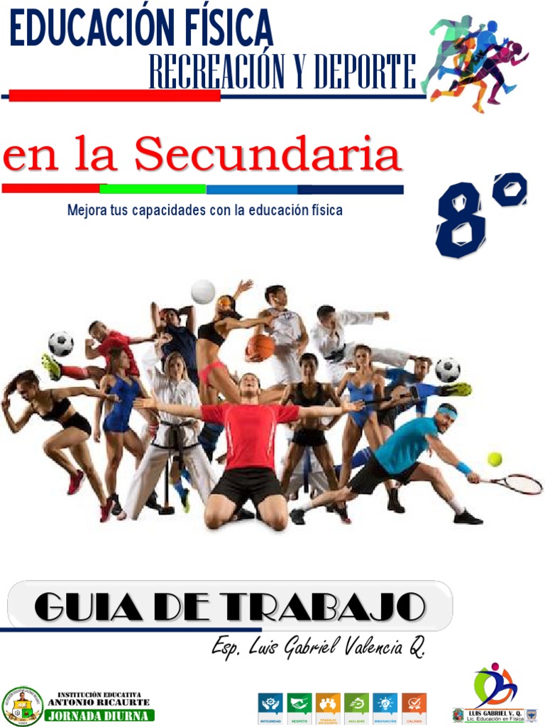 Guia - Edu - Fisica - 8° - Primer Periodo - 2022 | PDF | Flexibilidad (anatomía) | Resistencia