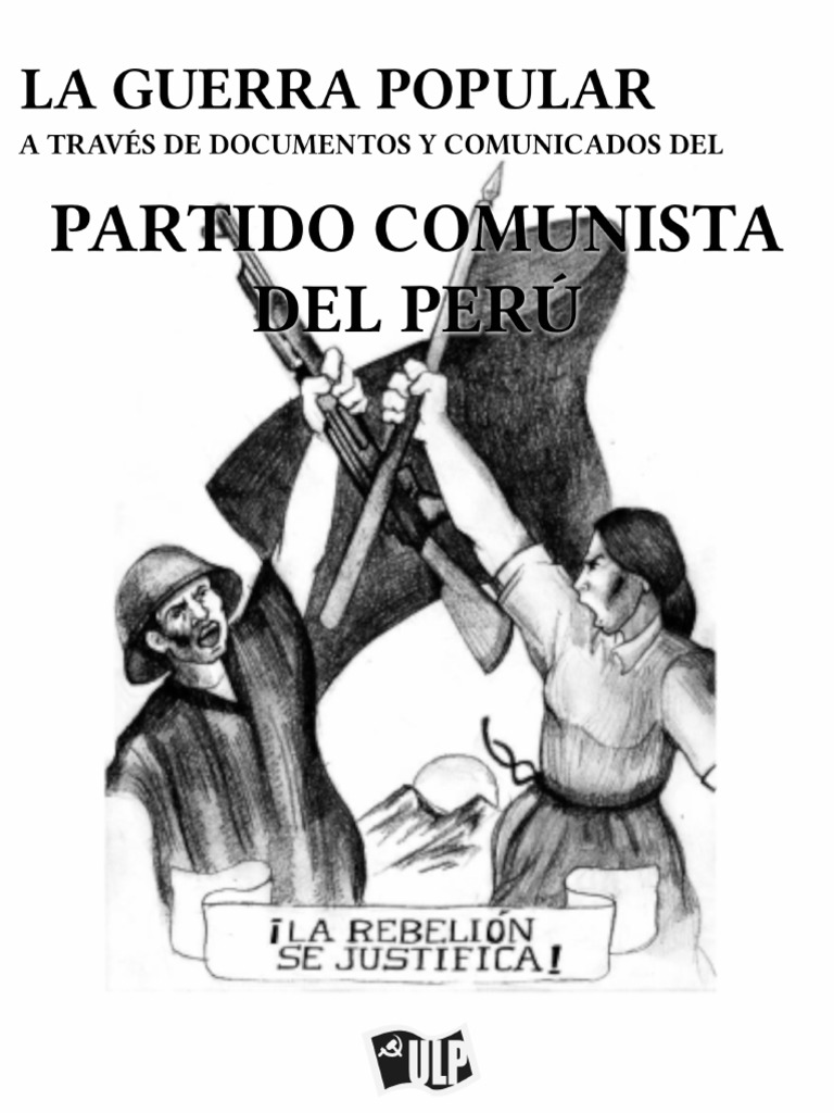 PCP La Guerra Popular A Traves de Documentos y Comunicados Del Partido ...