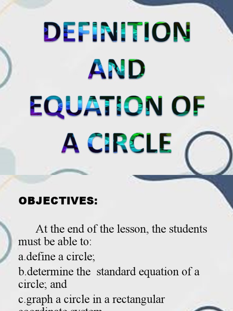 Definition and Equation of A Circle | PDF | Circle | Equations