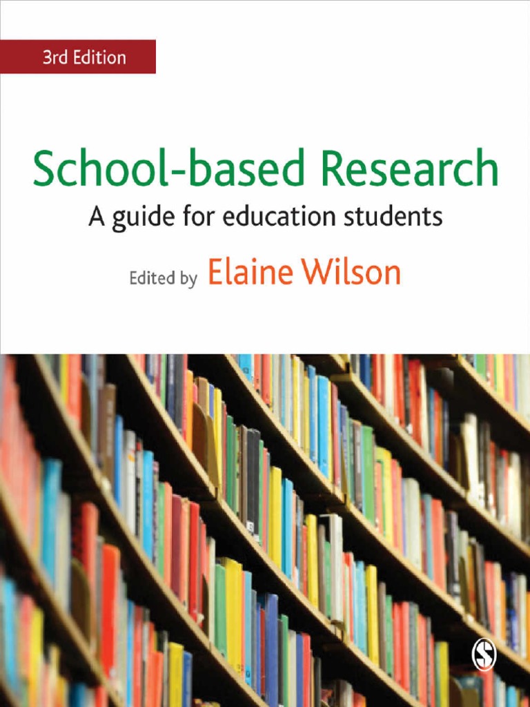 School Based Research A Guide For Education Students | Download Free ...