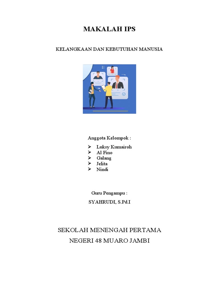 Makalah Ips - Kelangkaan Dan Kebutuhan Manusia | PDF