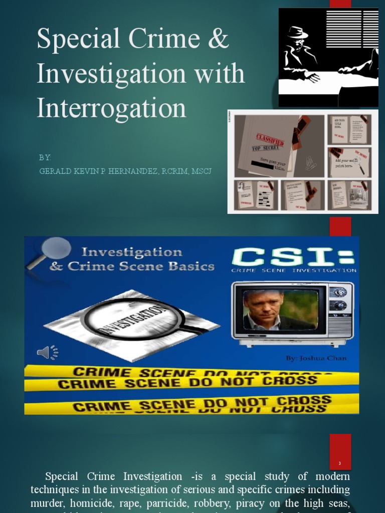 Special Crime & Investigation | PDF | Crime Scene | Confession (Law)