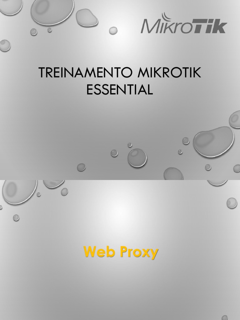 Mikrotik - Aula 6-Proxy | PDF | Internet | Firewall (informática)