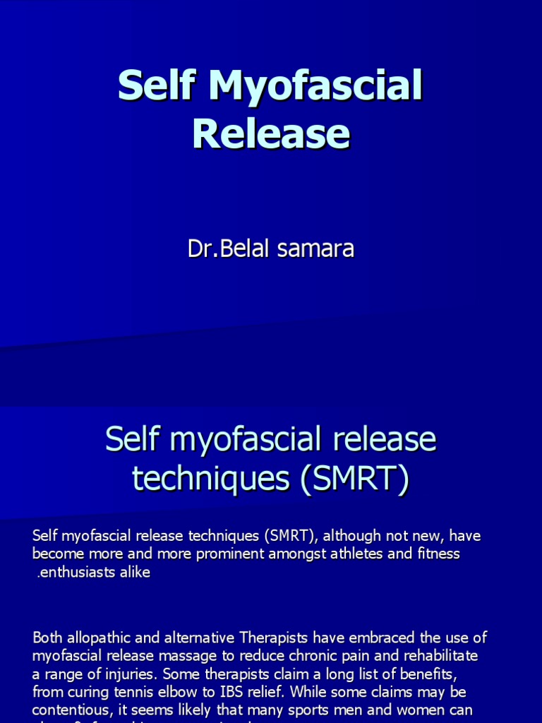 Self Myofascial Release | PDF | Myofascial Trigger Point ...