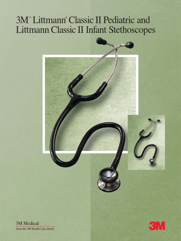 3M Stethoscope Classic II Pead & Infant Brochure | PDF