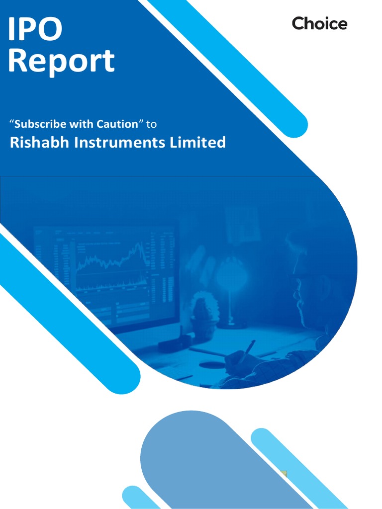 IPO Report - Rishabh Instrument Ltd. | PDF | Financial Analyst | Investing