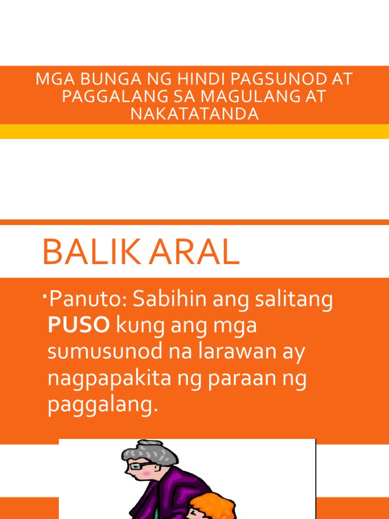 Mga Bunga NG Hindi Pagsunod at Paggalang Sa Magulang at Nakatatanda | PDF
