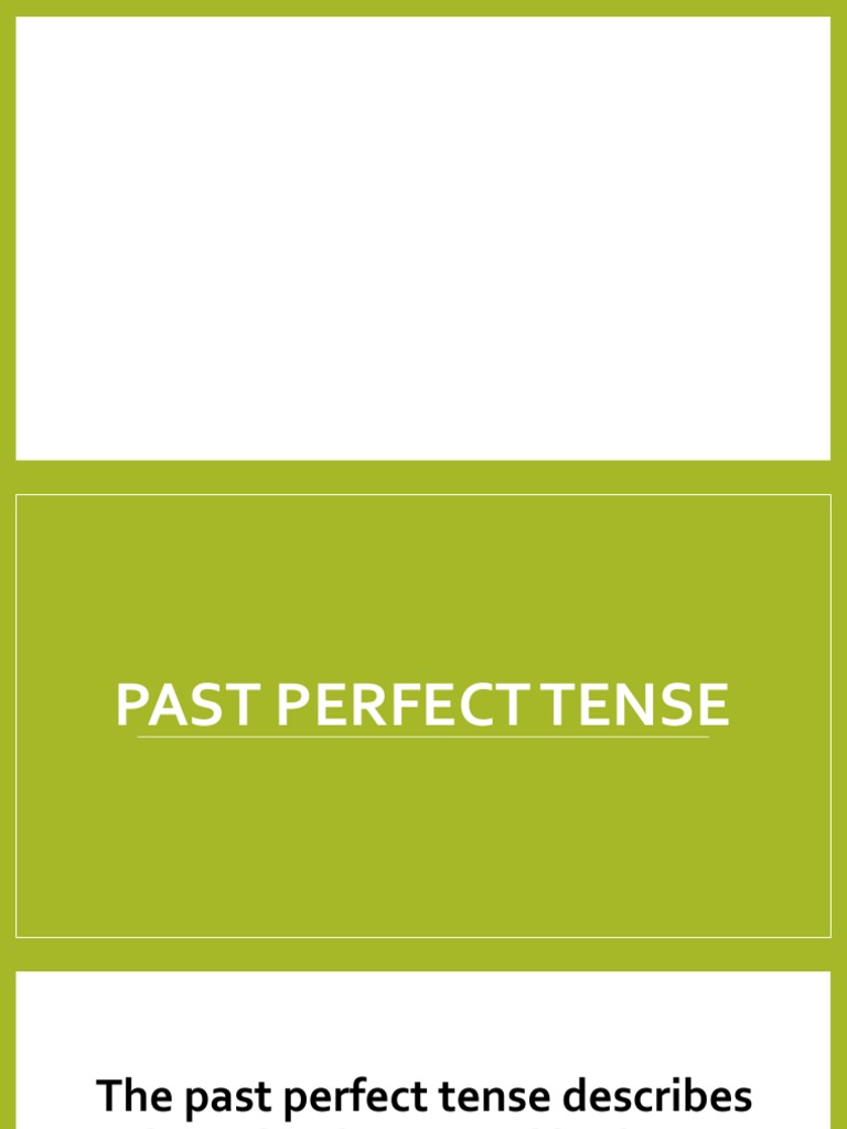 G7 Past Perfect Tense | PDF