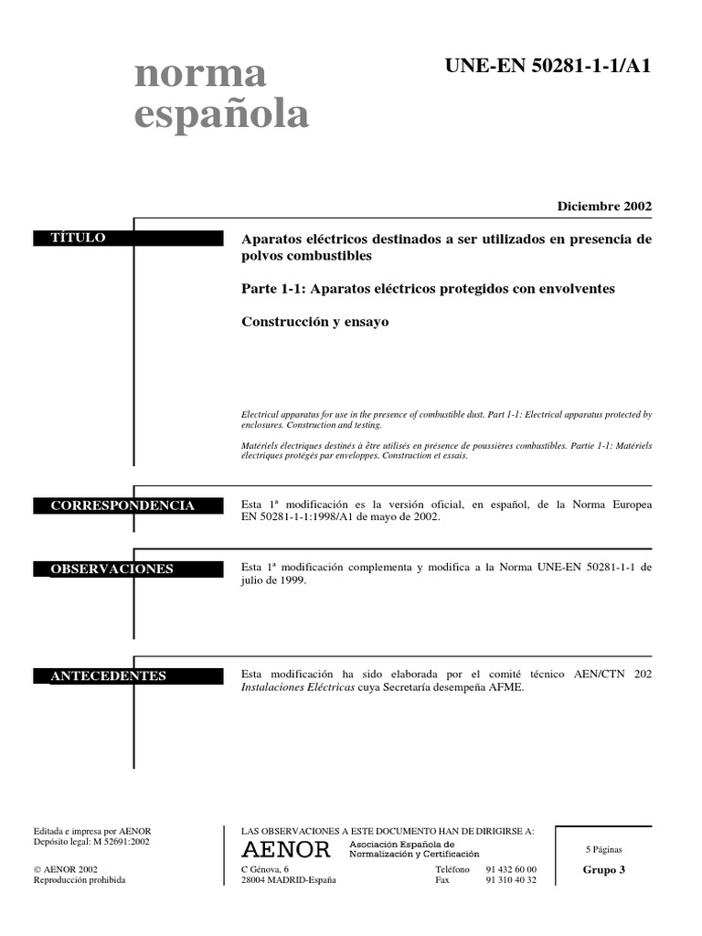 UNE EN 50281-1-1 - 1999 (A1 - 2002) - Aparatos Eléctricos POLVO Combustible. Parte 1-1. Const. y ...