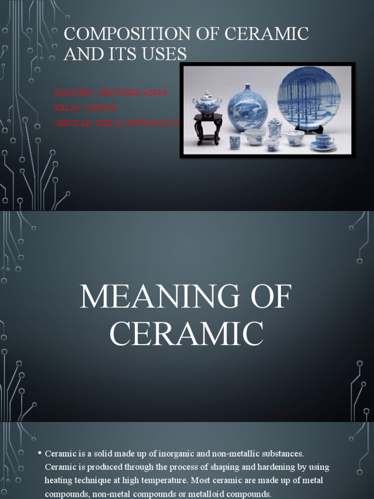 Ceramic Composition and Applications | PDF | Porcelain | Ceramics