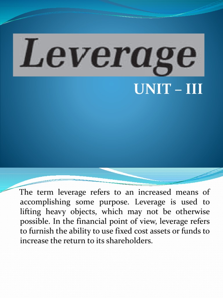 Unit 3 Leverage | Download Free PDF | Leverage (Finance) | Business Economics