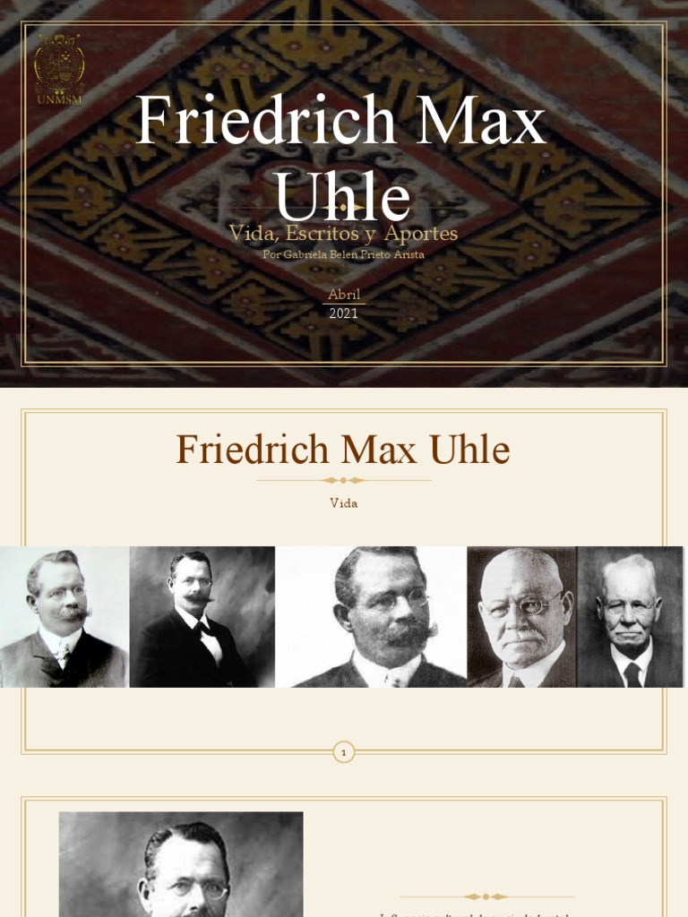 Biografía de Max Uhle y sus aportes | PDF | Arqueología | Andes