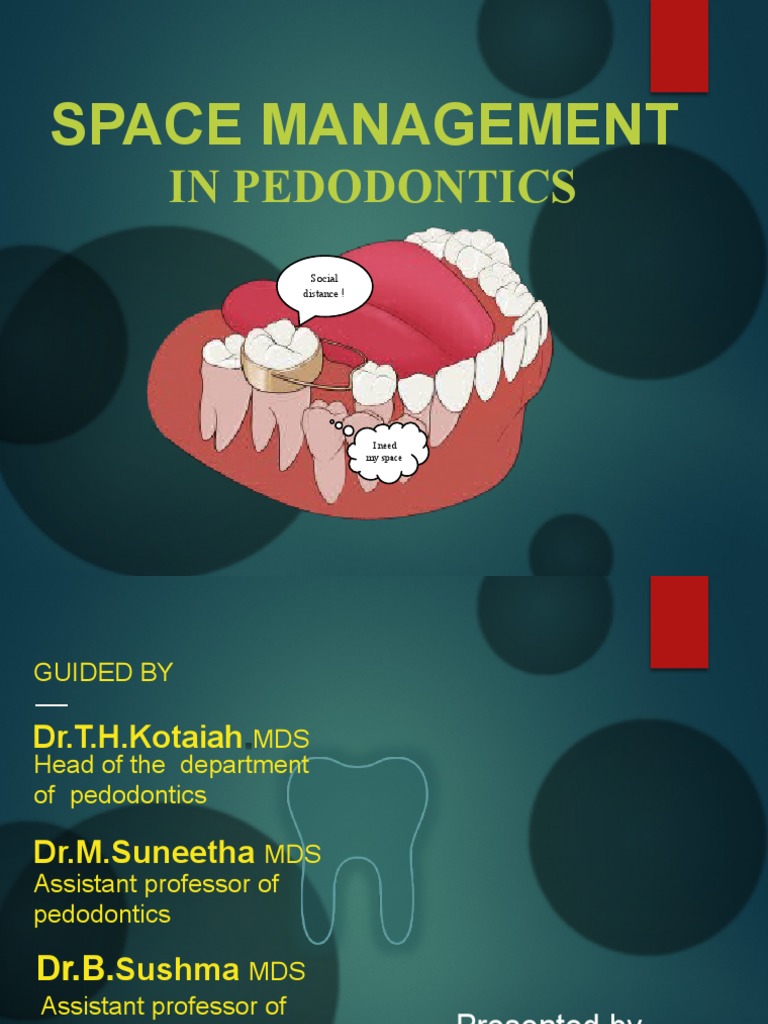 Space Maintainers in Pediatric Dentistry | PDF | Tooth | Dentures