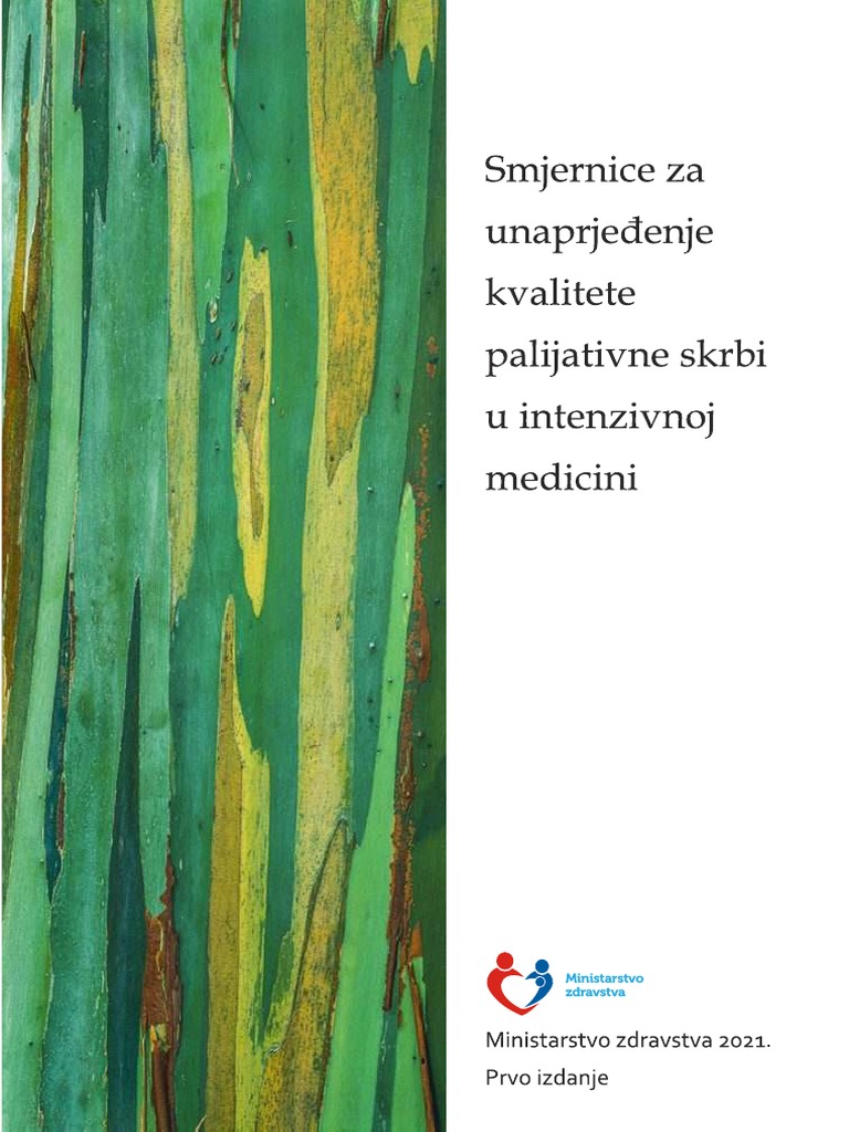 Smjernice Za Unaprjeđenje Kvalitete Palijativne Skrbi U Intenzivnoj ...