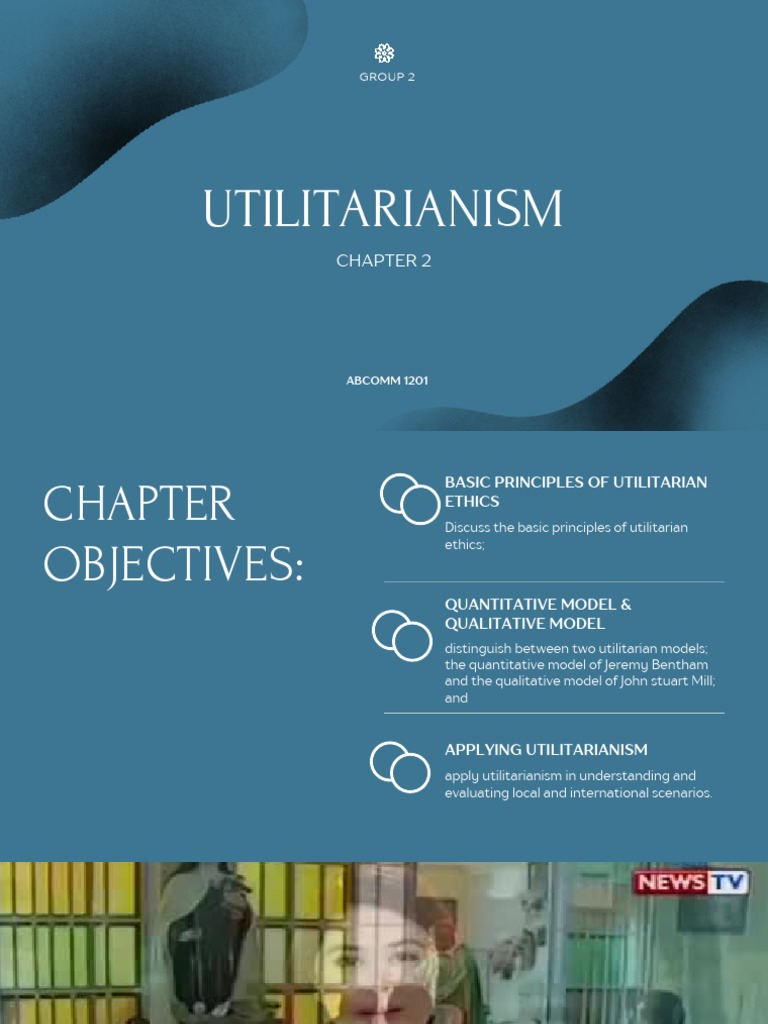 Chapter 2 Utilitarianism | PDF | Utilitarianism | John Stuart Mill Chapter 2 Utilitarianism | PDF | Utilitarianism | John Stuart Mill