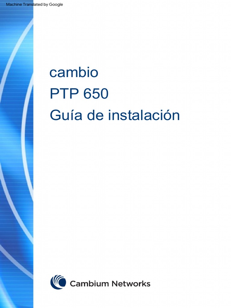 Guía de instalación PTP 650 Cambium | PDF | Fuente de alimentación ...