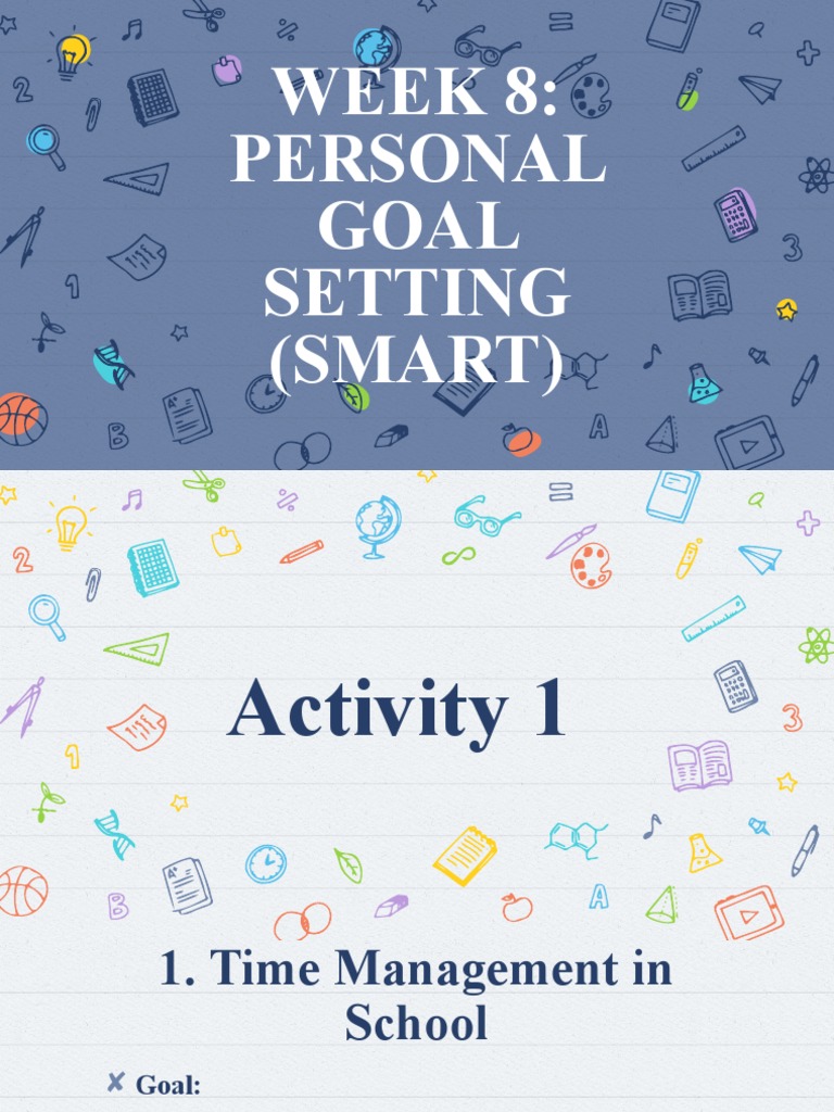 WEEK 8 Personal Goal Setting 2 | PDF | Goal | Cognition