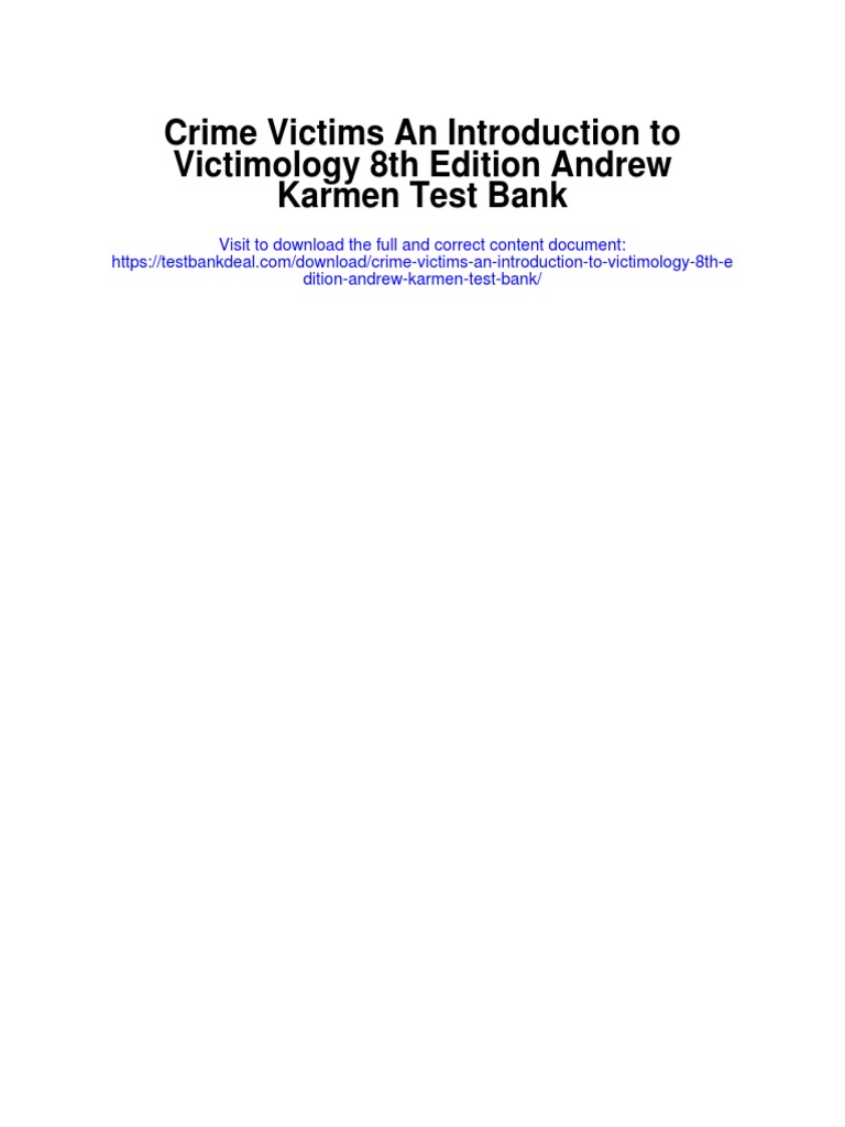 Crime Victims An Introduction To Victimology 8th Edition Andrew Karmen