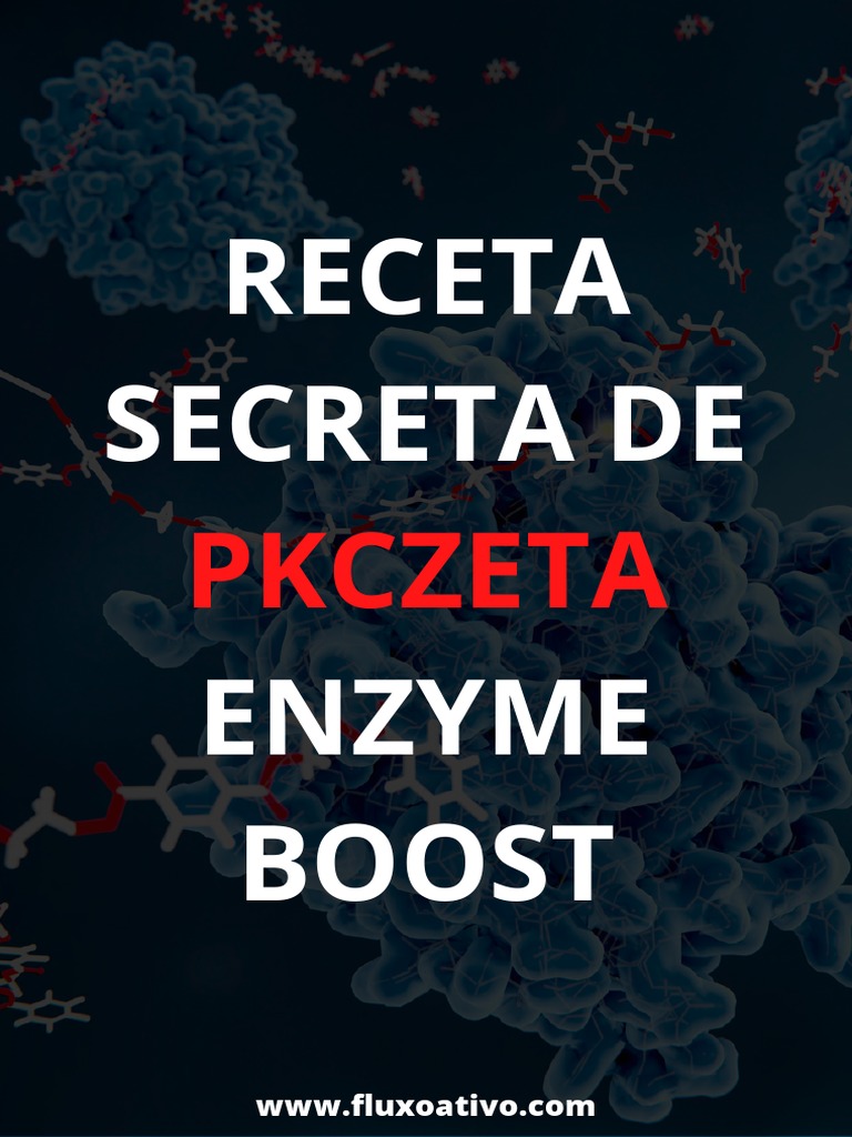 2 - Receta Secreta de PKCzeta Enzyme Boost | PDF