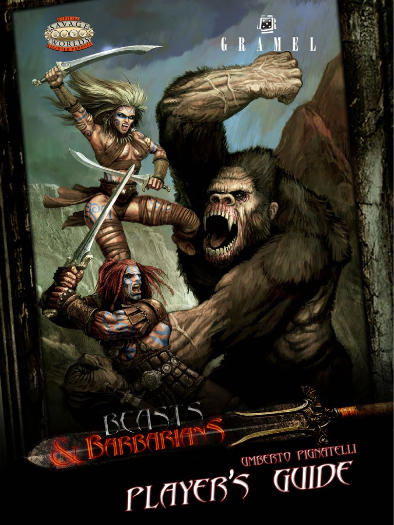 Savage Worlds - Beasts & Barbarians - Player's Guide (Updated) | PDF | Holy Roman Empire | Barbarian