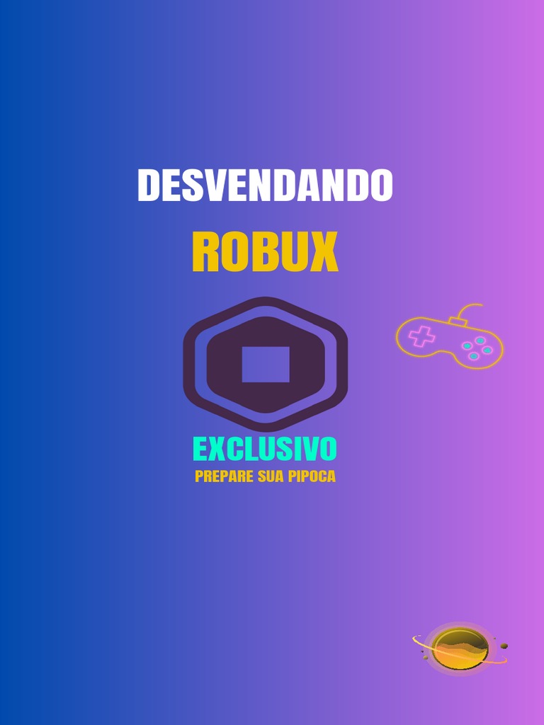 Desvendando: Robux | PDF | Economia