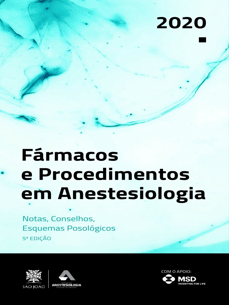 Manual CHSJMSD Fármacos e Procedimentos em Anestesiologia 2020 | PDF ...