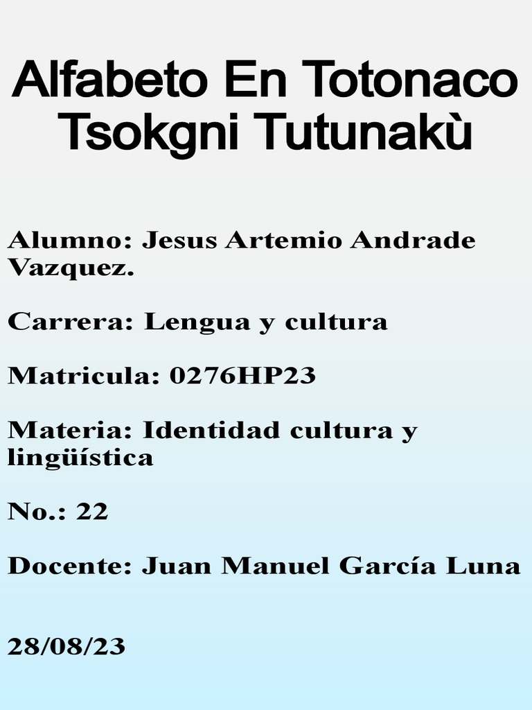 Alfabeto y palabras en totonaco | PDF | Ciencias sociales | Arte