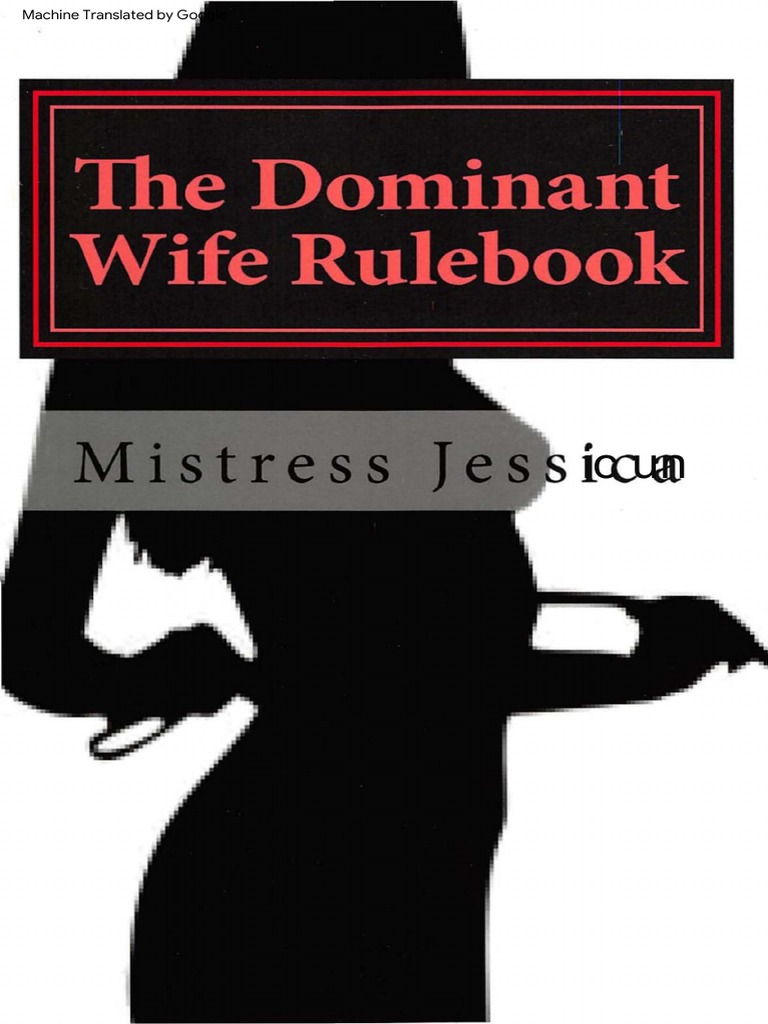 The Dominant Wife Rulebook - Mistress Jessica | PDF | Amor