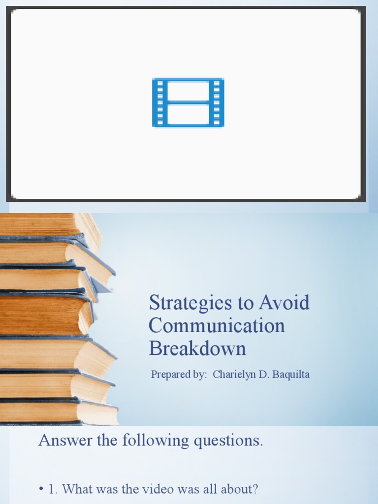 Strategies to Prevent Communication Breakdown | PDF | Communication | Cognition
