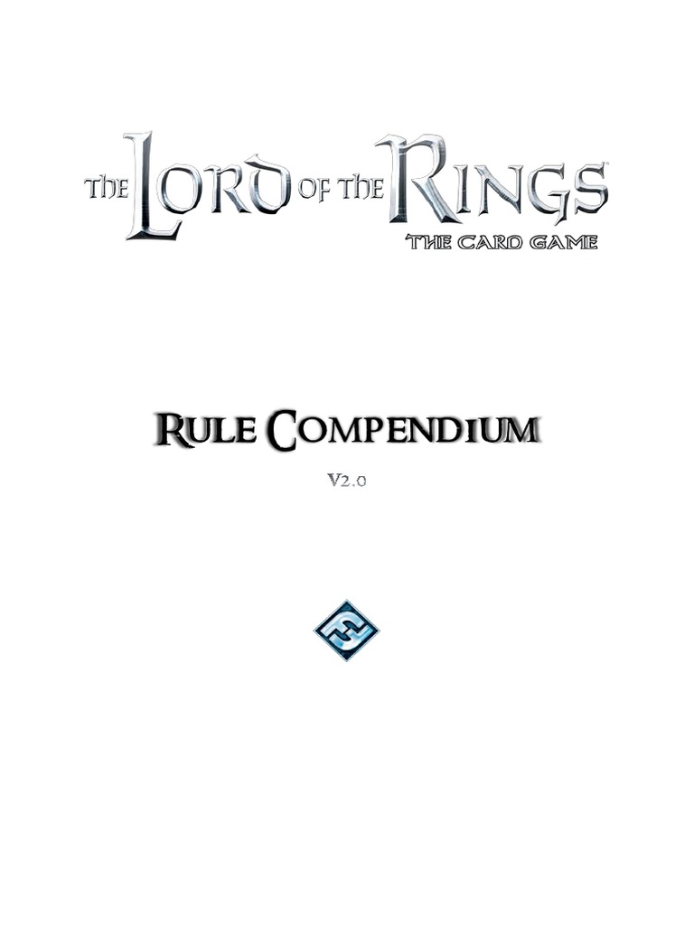 LOTR LCG - Rule Compendium v2.0 | PDF