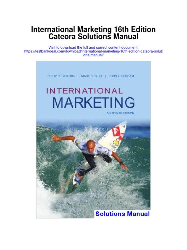 International Marketing 16th Edition Cateora Solutions Manual | PDF ... International Marketing 16th Edition Cateora Solutions Manual | PDF ...
