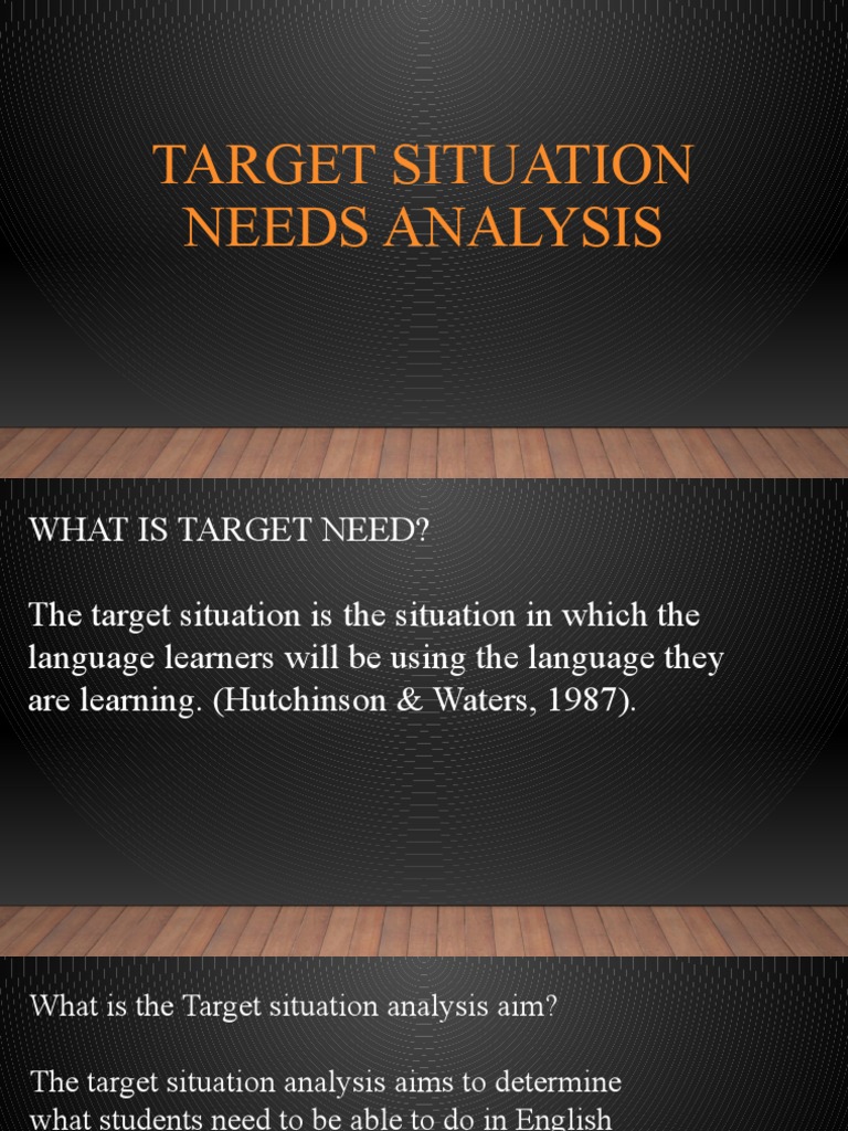 Target Situation Needs Analysis in ESP | PDF