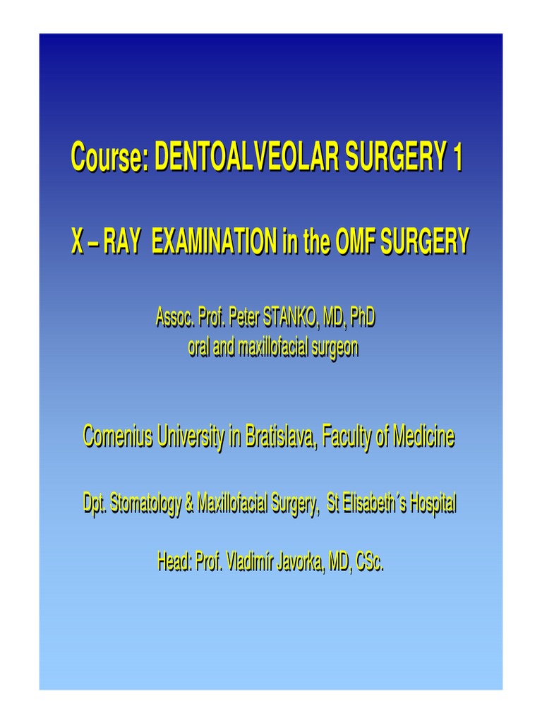 Dentoalveolar Surgery 1 05 | PDF | Pathology | X Ray