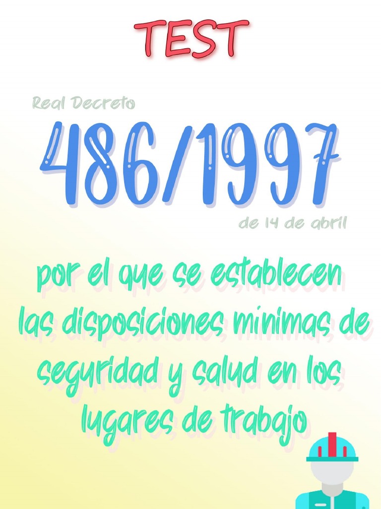 Test del Real Decreto 486/1997 | PDF | Encendiendo | Primeros auxilios