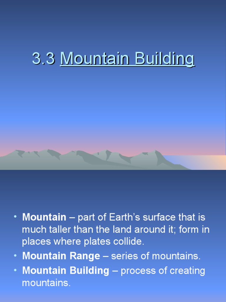 Mountain Building Processes Explained | PDF | Science & Mathematics