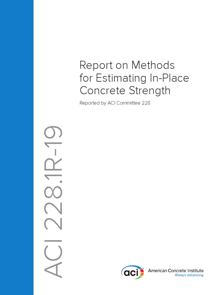ACI 228.1R-19 - Preview Report On Methods For Estimating In-Place ...