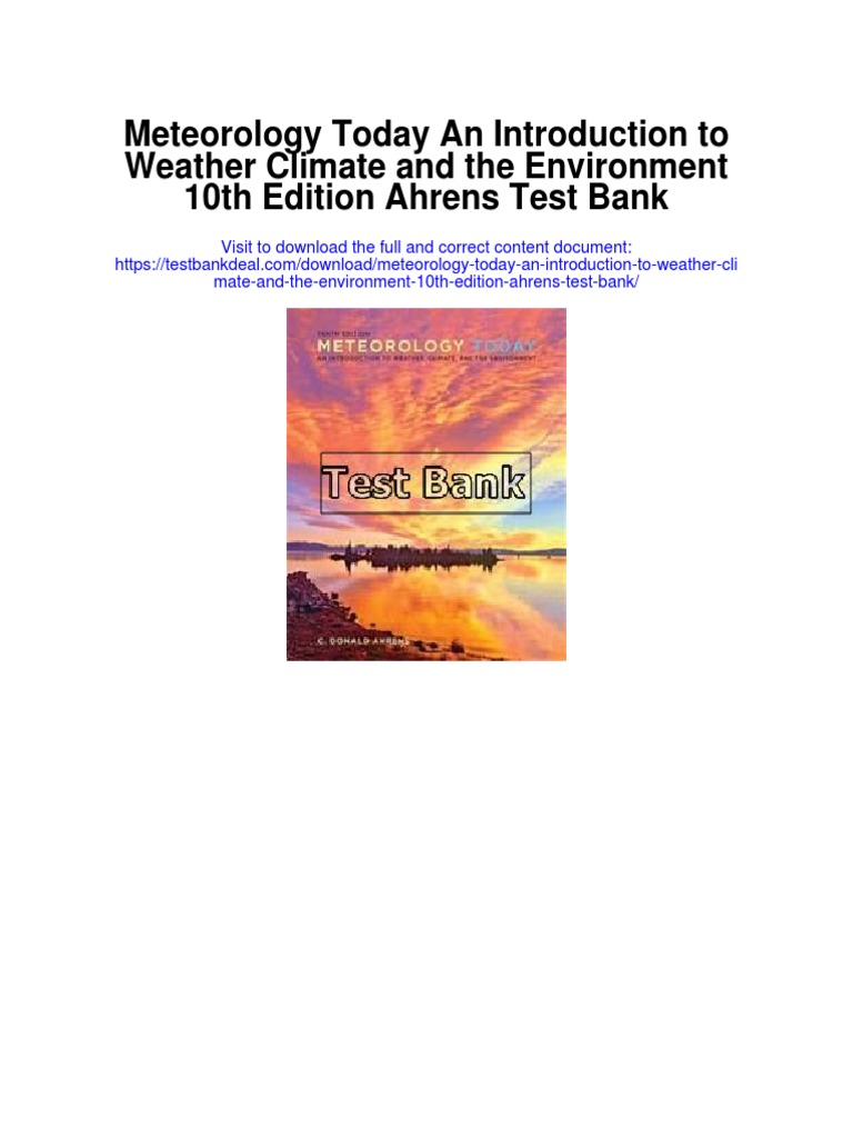 Meteorology Today An Introduction To Weather Climate And The Environment 10th Edition Ahrens
