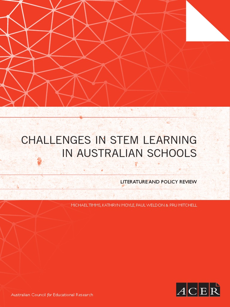 Challenges in STEM Learning in Australian Schools - Literature and ...