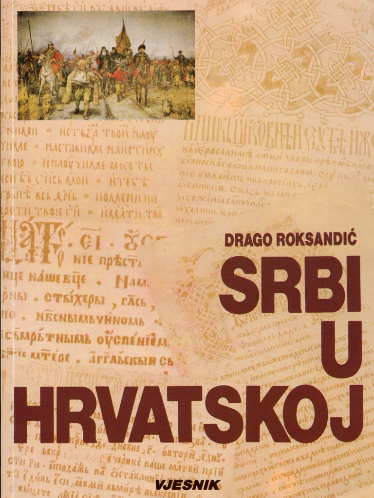 Drago Roksandic-Srbi U Hrvatskoj | PDF