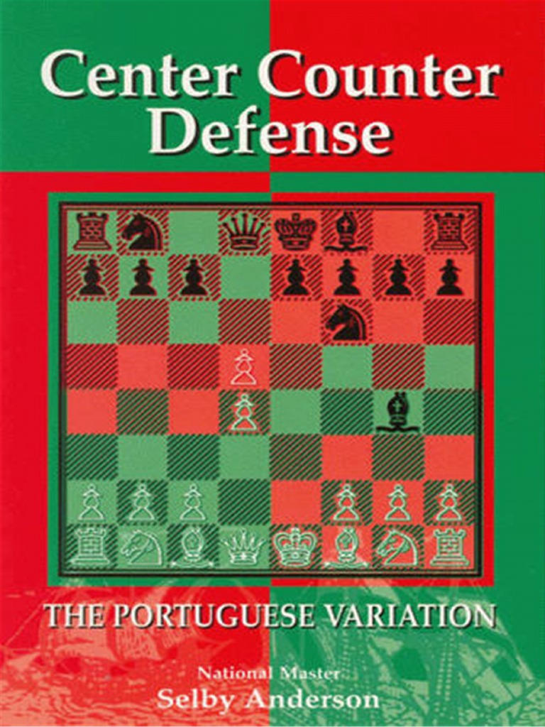 Selby ANDERSON - Scandinavian Defense - Center Counter Defense | PDF