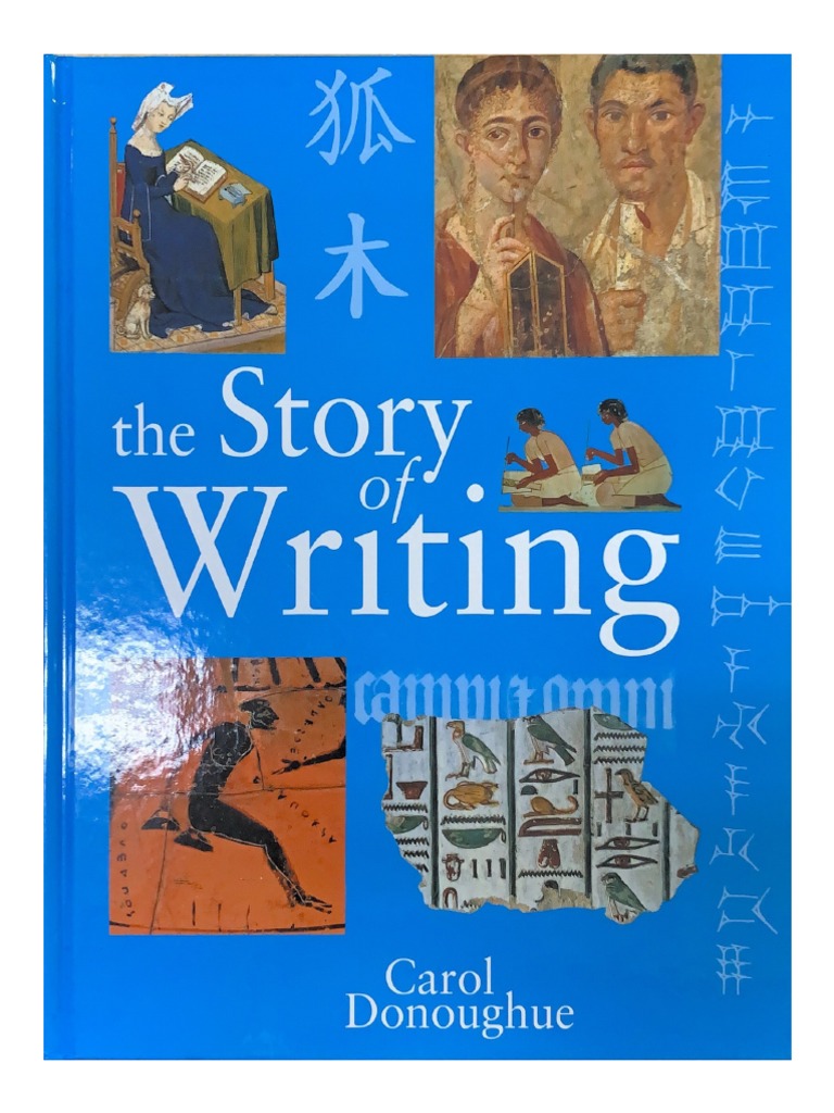 The Story of Writing | PDF
