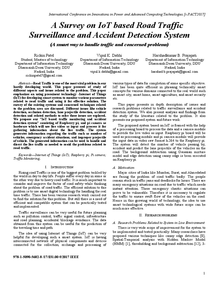 A Survey On Iot Based Road Traffic Surveillance And Accident Detection System A Smart Way To