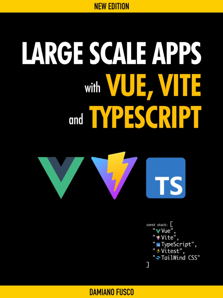 Large Scale Apps With Vue Vite And Typescript Damiano Fusco Z