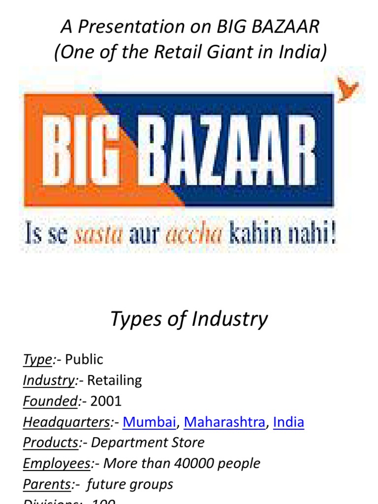 Big Bazaar: History and Overview | PDF | Retail | Retailing