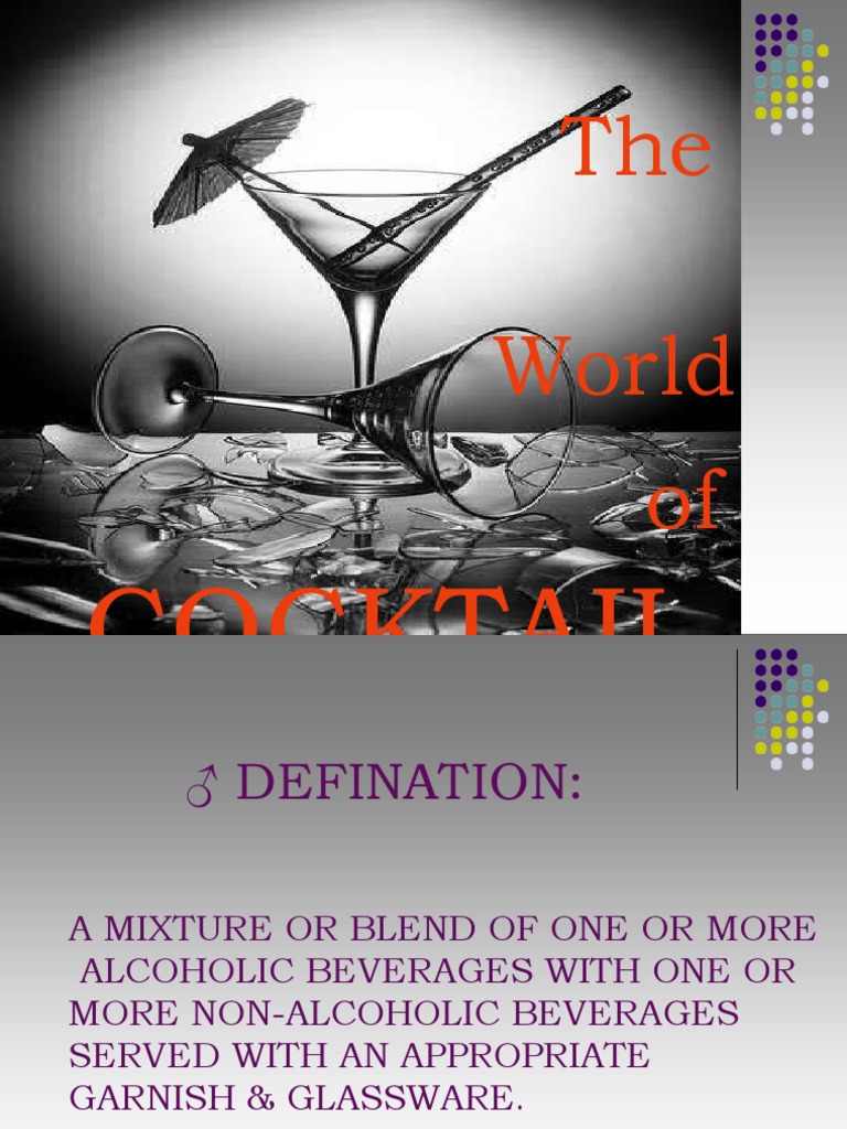 Cocktail (By Arup Dutta-Pursuing PHD in Molecular Gastronomy, MBA, BHM) | PDF | Martini ...