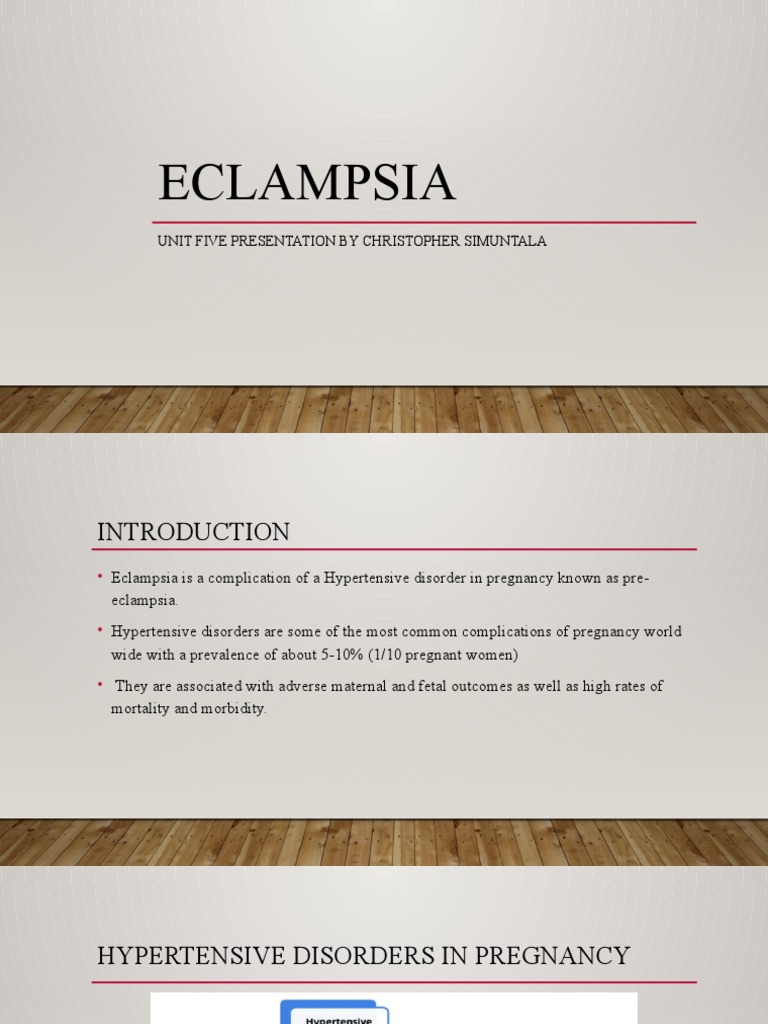 ECLAMPSIA Presentation | PDF | Women's Health | Childbirth