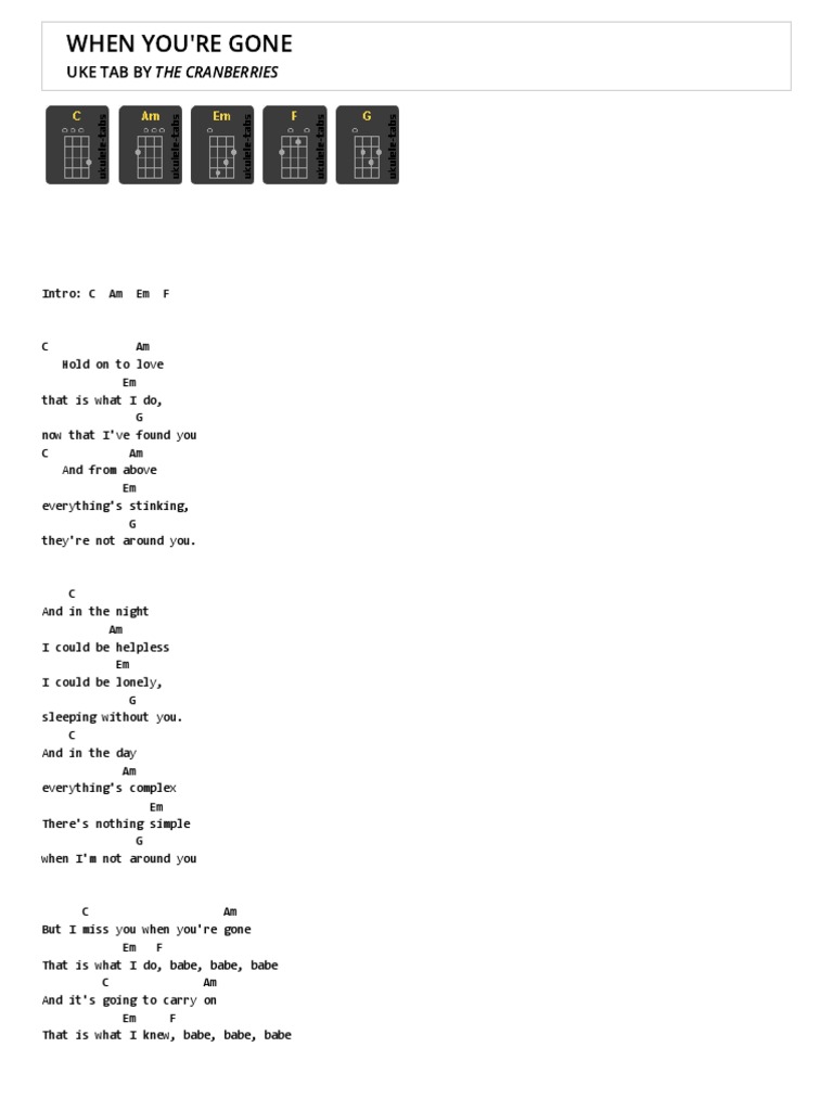 When You're Gone Uke Tab by The Cranberries - Ukulele Tabs | PDF