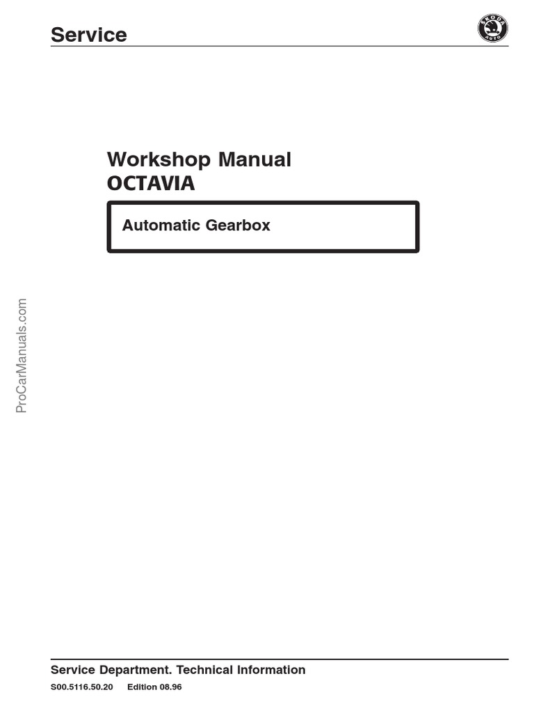 Workshop Manual Octavia Automatic Gearbox Edition 0896 s0051165020 ... Workshop Manual Octavia Automatic Gearbox Edition 0896 s0051165020 ...